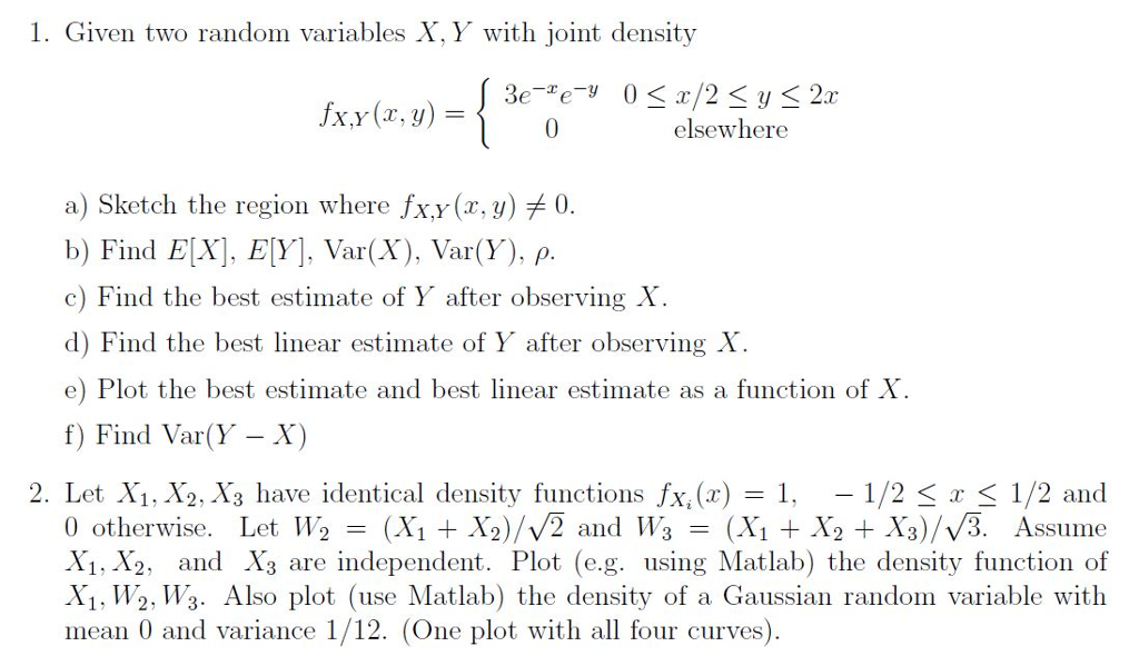 1. Given two random variables X, Y with joint density | Chegg.com