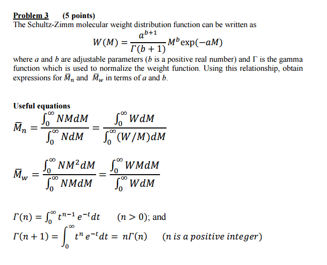Solved The Schultz-Zimm molecular weight distribution | Chegg.com