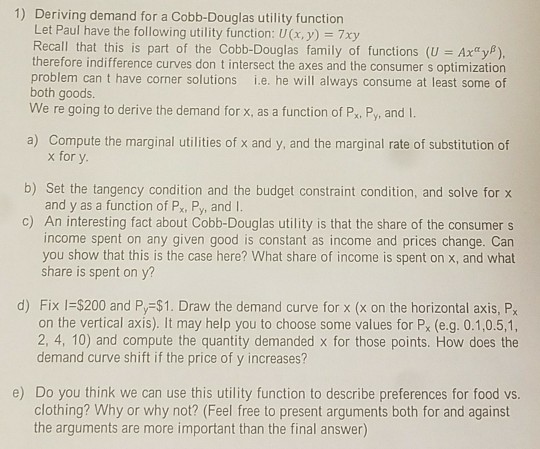 Solved 1) Deriving demand for a Cobb-Douglas utility | Chegg.com