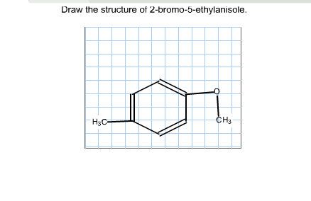 Solved Draw o-ethylanisole. Include any necessary lone pairs | Chegg.com