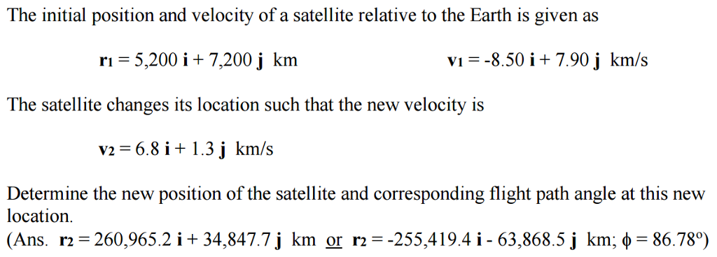 The initial position and velocity of a satellite | Chegg.com