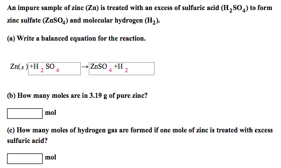Solved An impure sample of zinc (Zn) is treated with an | Chegg.com