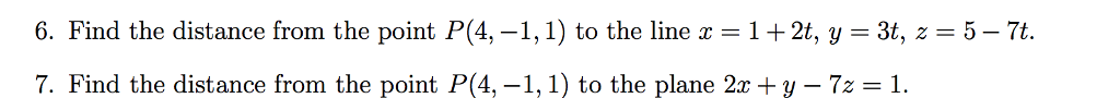 Solved Find the distance from the point P(4, -1, 1) to the | Chegg.com