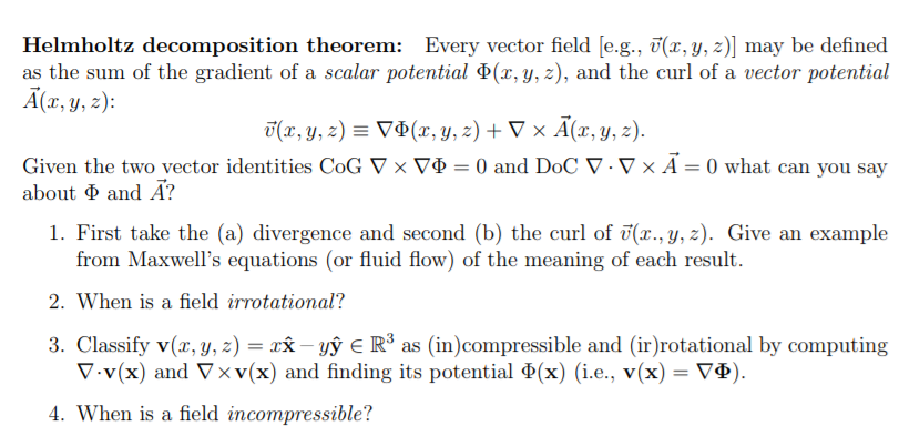 Solved Helmholtz decomposition theorem: Every vector field | Chegg.com