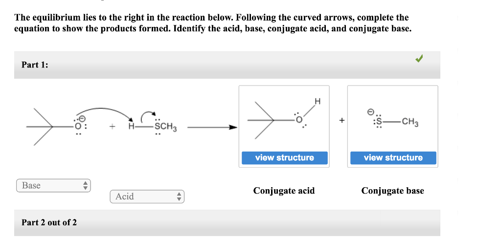 Solved The equilibrium lies to the right in the reaction | Chegg.com