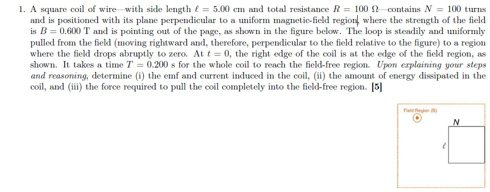 Solved A square coil of wire with side length l = 5.00 cm | Chegg.com