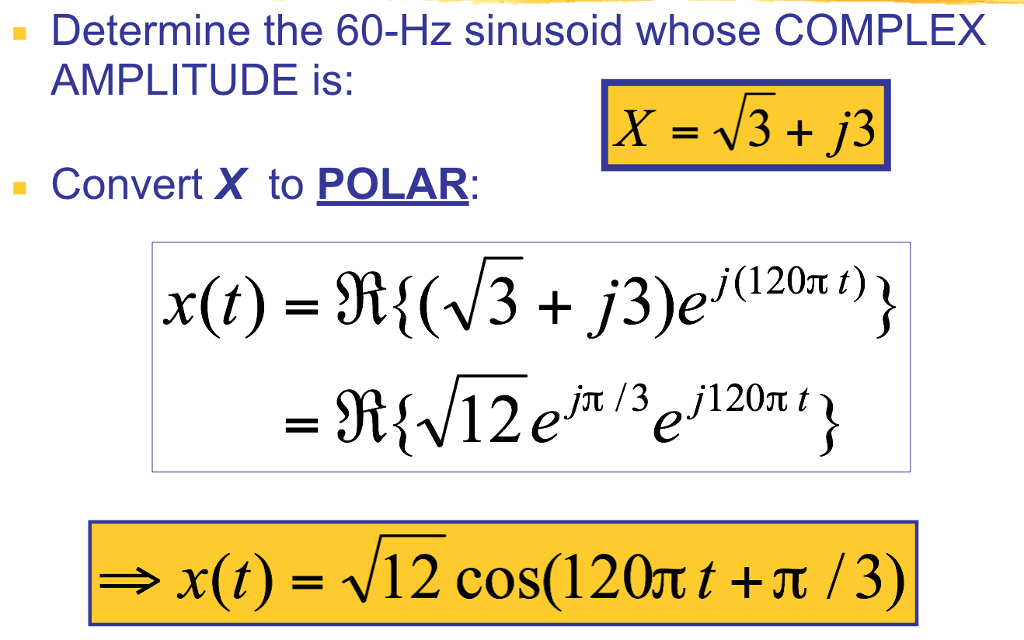 Solved Determine the 60-Hz sinusoid whose COMPLEX AMPLITUDE | Chegg.com