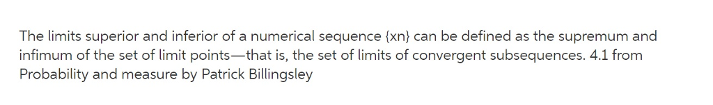 The limits superior and inferior of a numerical | Chegg.com