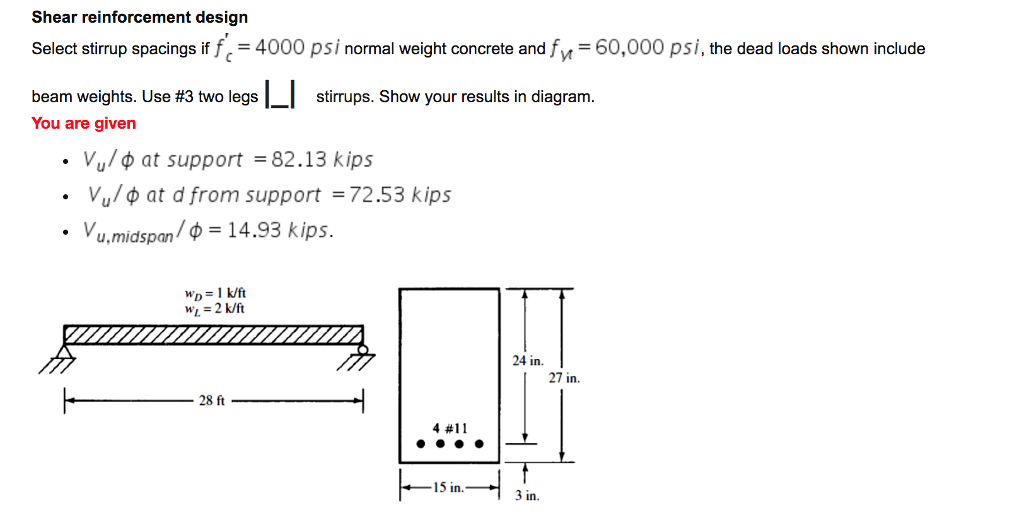 Solved Shear reinforcement design Select stirrup spacings if | Chegg.com