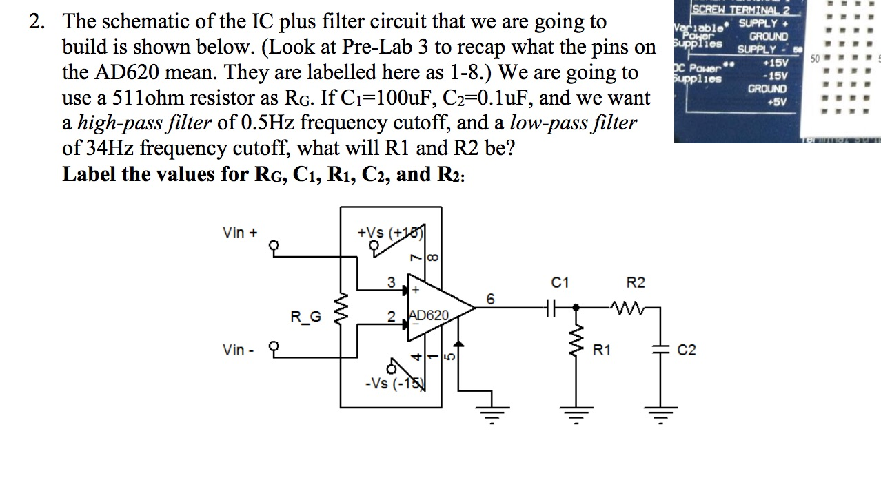 Solved The schematic of the IC plus filter circuit that we | Chegg.com
