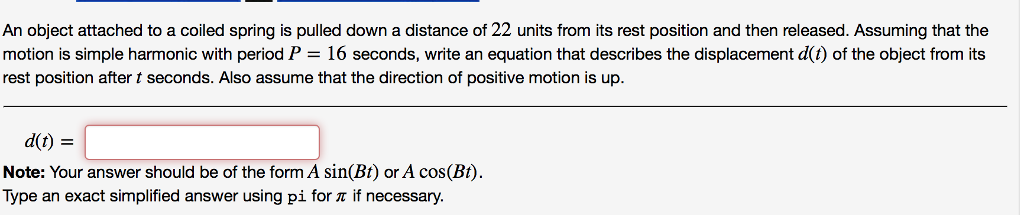 Solved An object attached to a coiled spring is pulled down | Chegg.com