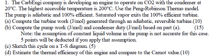Solved The CarbEngi company is developing an engine to | Chegg.com