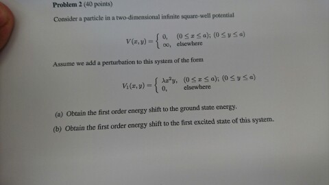 Solved Consider a particle in a two-dimensional infinite | Chegg.com