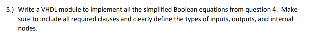 Solved 4 Simplify The Following Boolean Equations Using