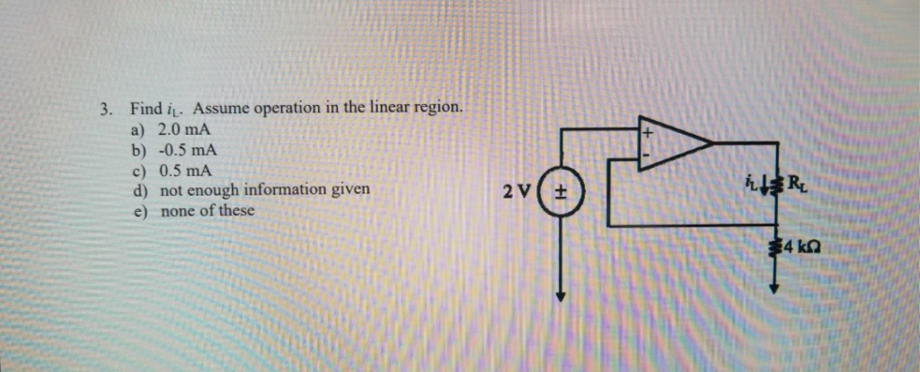 Solved 3 Find It Assume Operation In The Linear Region A