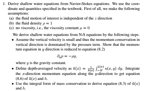 Solved 1. Derive shallow water equations from Navier-Stokes | Chegg.com