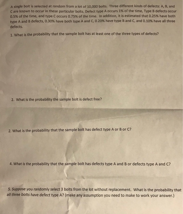 Solved A single bolt is selected at random from a lot of | Chegg.com