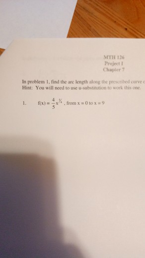 Solved MTH 126 Project I Chapter 7 In problem 1, find the | Chegg.com