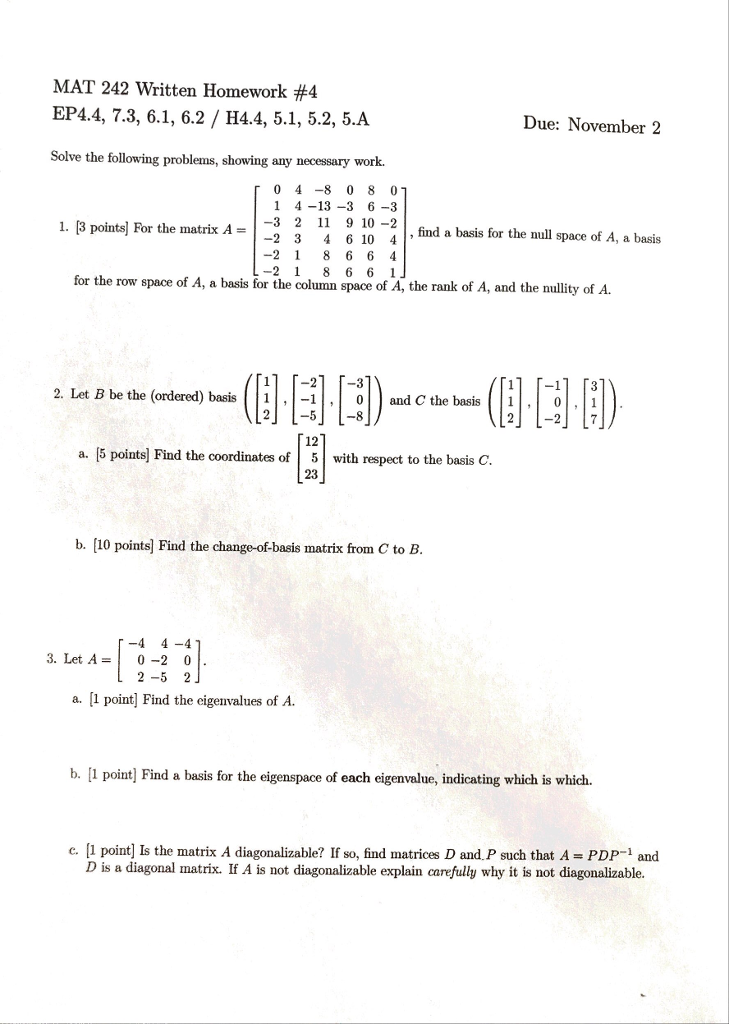 Solved MAT 242 Written Homework #4 EP4.4, 7.3, 6.1, 6.2 / | Chegg.com