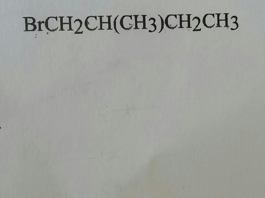 Solved BrCH2CH(CH3)CH2CH3 | Chegg.com