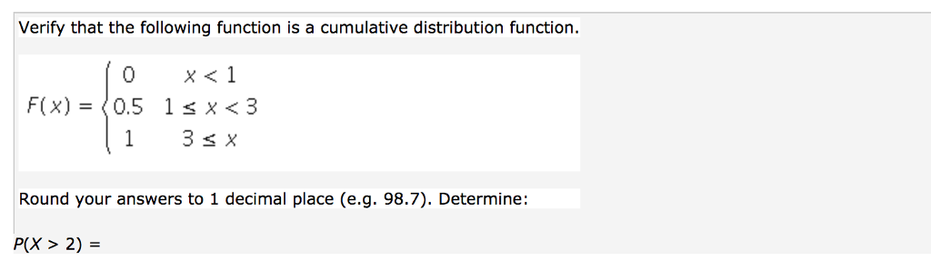 Solved Verify that the following function is a cumulative | Chegg.com