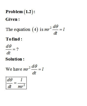Solved Problem (1.2): Given 2 dG The equation (4) is mr To | Chegg.com