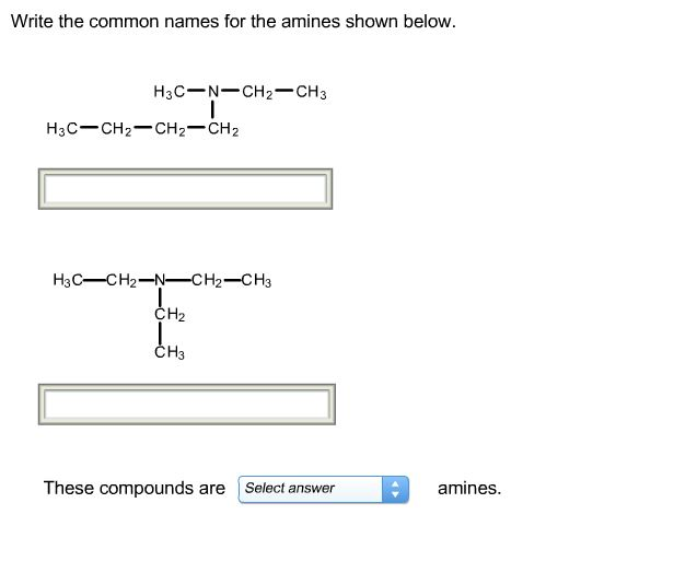 Solved Write the common names for the amines shown below. | Chegg.com