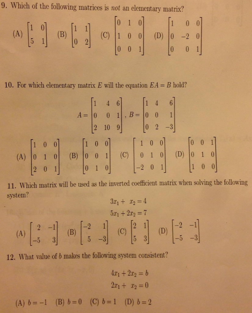 Solved Which of the following matrices is not an elementary | Chegg.com