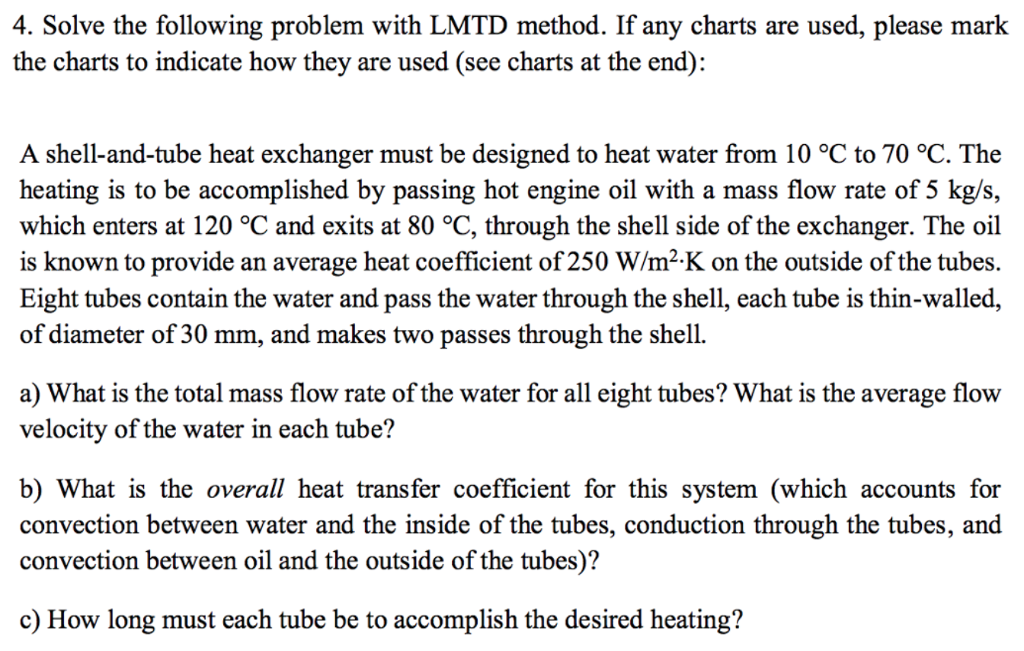 Solved 4. Solve the following problem with LMTD method. If | Chegg.com
