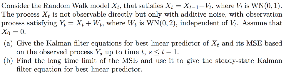 Consider the Random Walk model X_t, that satisfies | Chegg.com