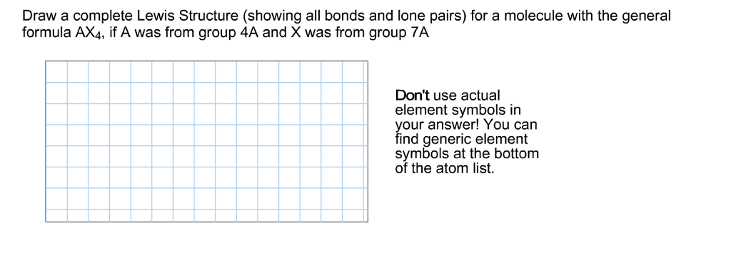 Solved Draw a complete Lewis Structure (showing all bonds | Chegg.com