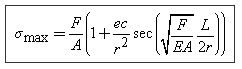 Solved Secant Formula for eccentrically loaded columns: | Chegg.com