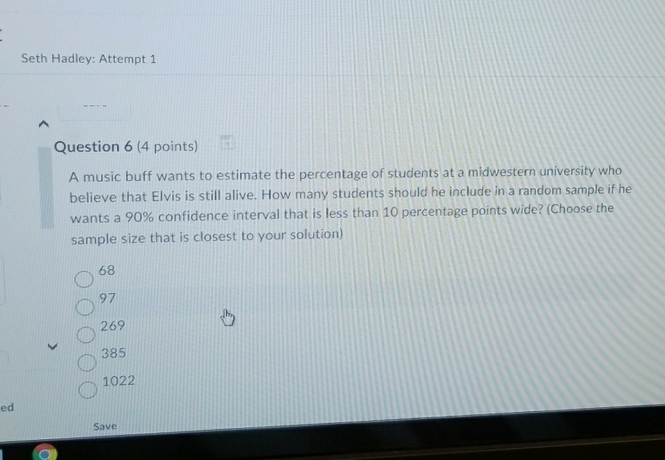Solved Seth Hadley: Attempt 1 The margin of error is a | Chegg.com