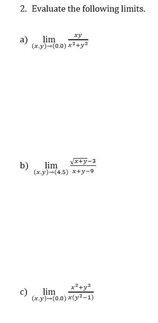 Solved 2. Evaluate the following limits. ry a) lim b) lim-3 | Chegg.com