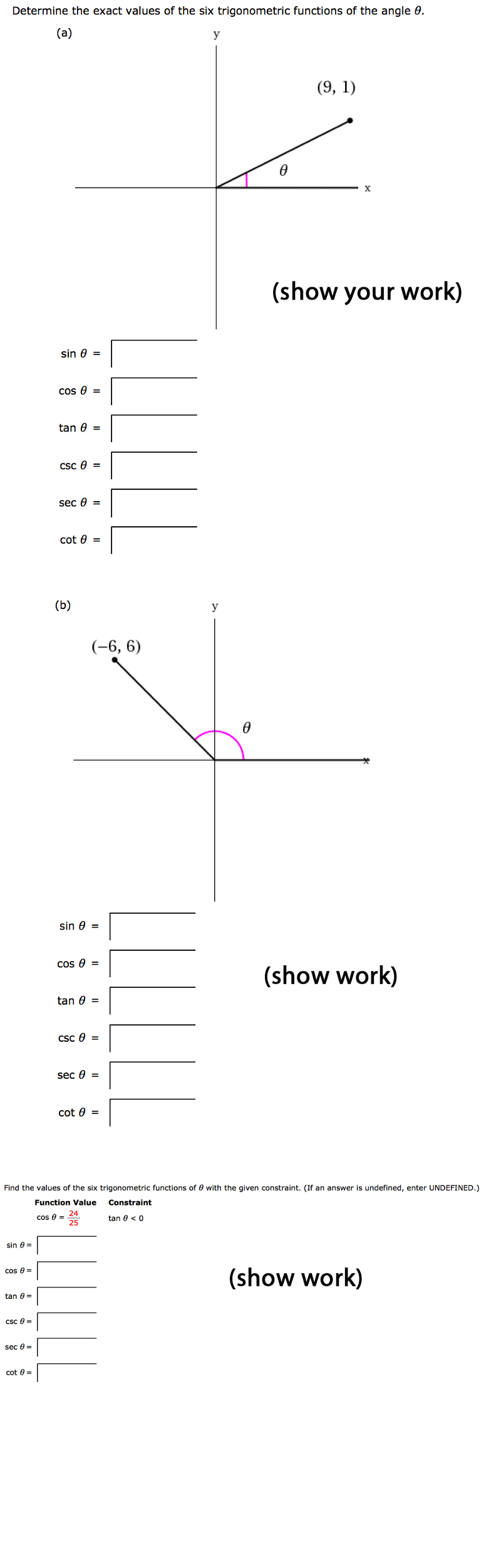 Solved Determine The Exact Values Of The Six Trigonometric