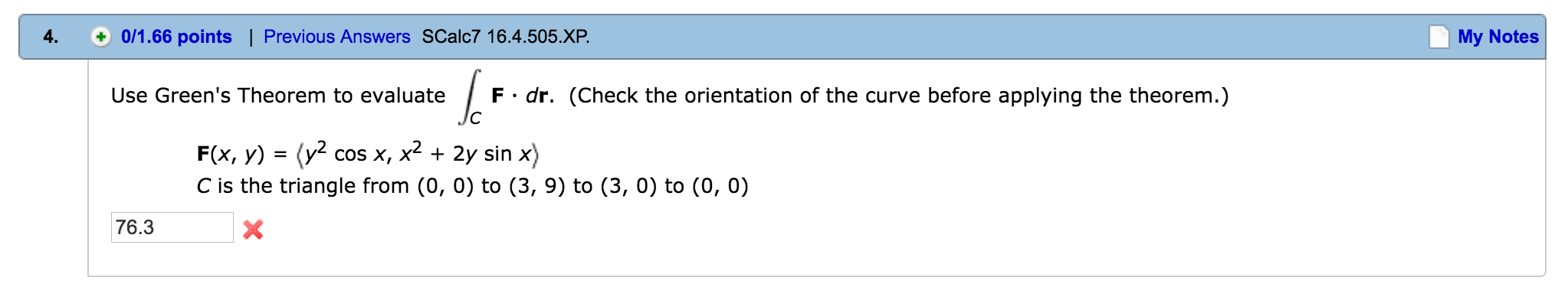 Solved Use Green's Theorem to evaluate integral_c F middot | Chegg.com