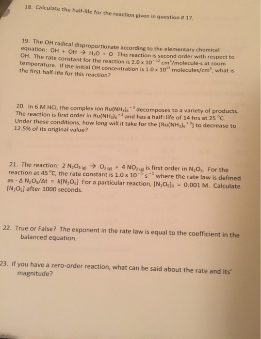 Solved 18. Calculate the half-life for the reaction given in | Chegg.com
