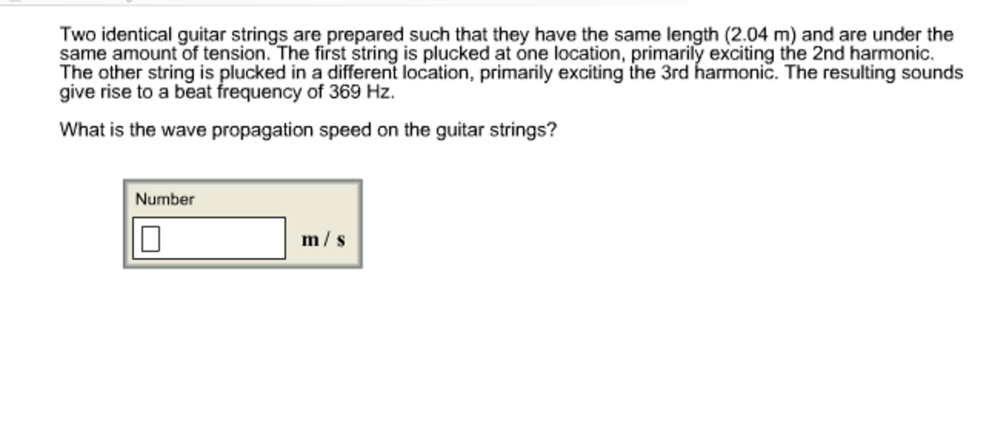 Solved Two identical guitar strings are prepared such that | Chegg.com