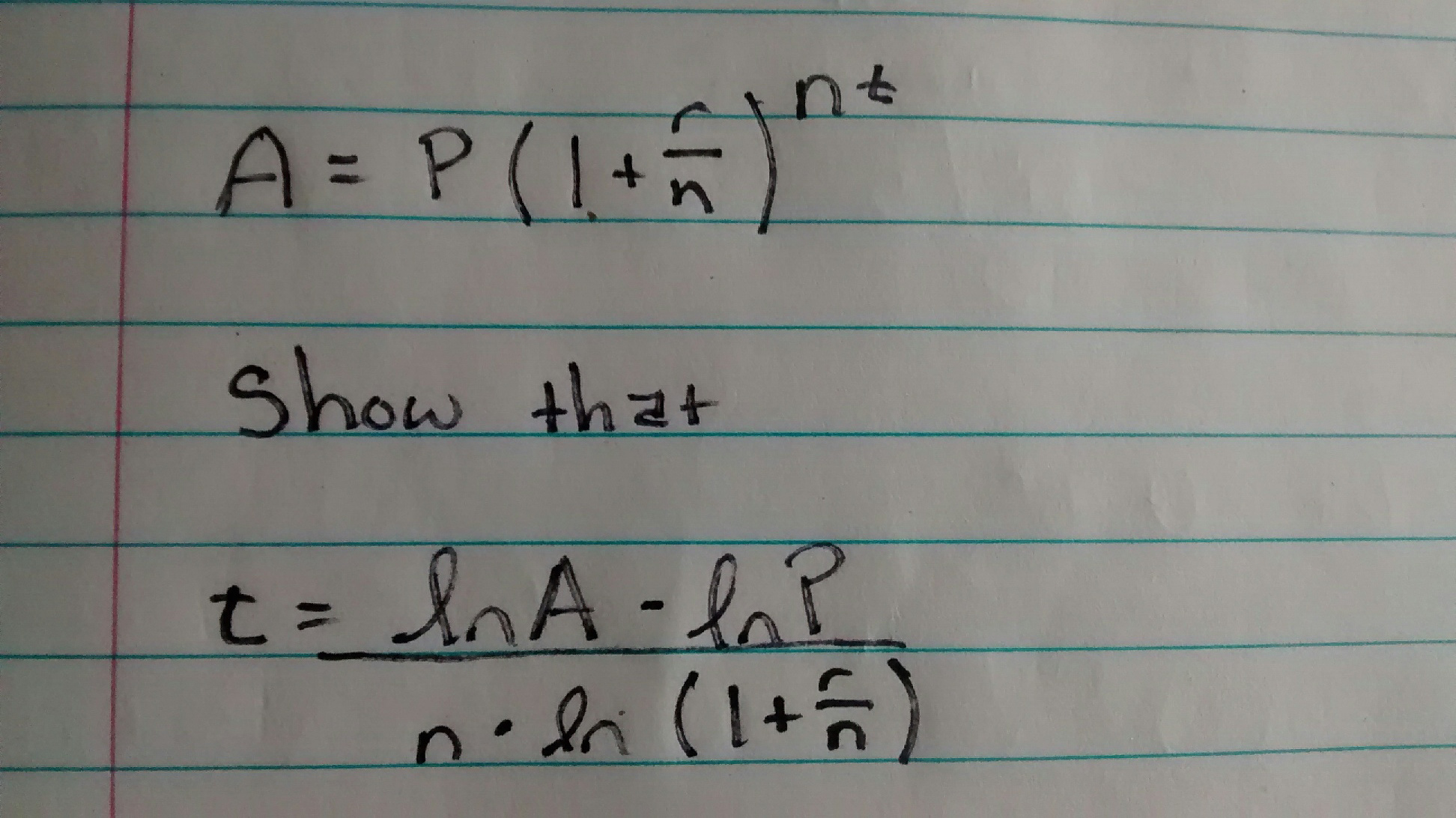 Solved Compound Intrest Equation conversion A= P(1+r/n)^nt | Chegg.com