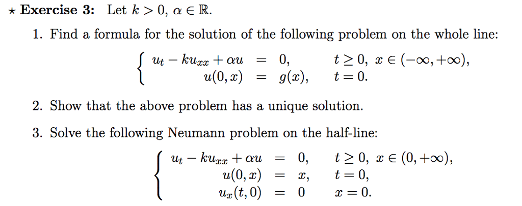 Solved * Exercise 3: Let k 〉 0, α E R. 1. Find a formula for | Chegg.com