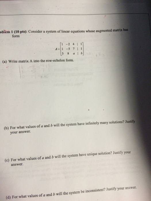 Solved Consider a system of linear equations whose augmented | Chegg.com