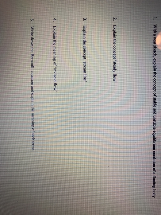 Solved With a neat sketch, explain the concept of stable and | Chegg.com