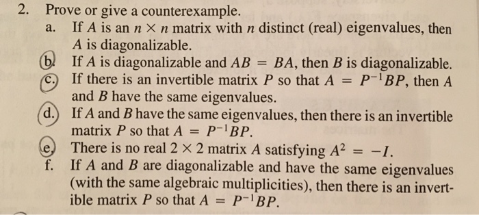 Solved Prove or give a counterexample. If A is an n times n | Chegg.com
