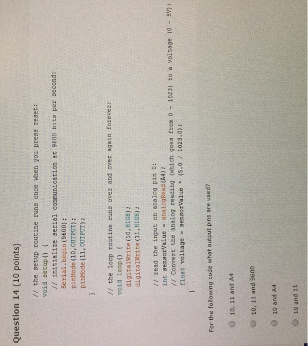 Solved The setup routine runs once when you press reset: | Chegg.com