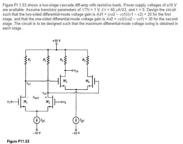 Solved shows a two-stage cascade diff-amp with resistive | Chegg.com