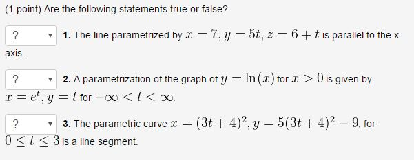 Solved Are the following statements true or false? The line | Chegg.com