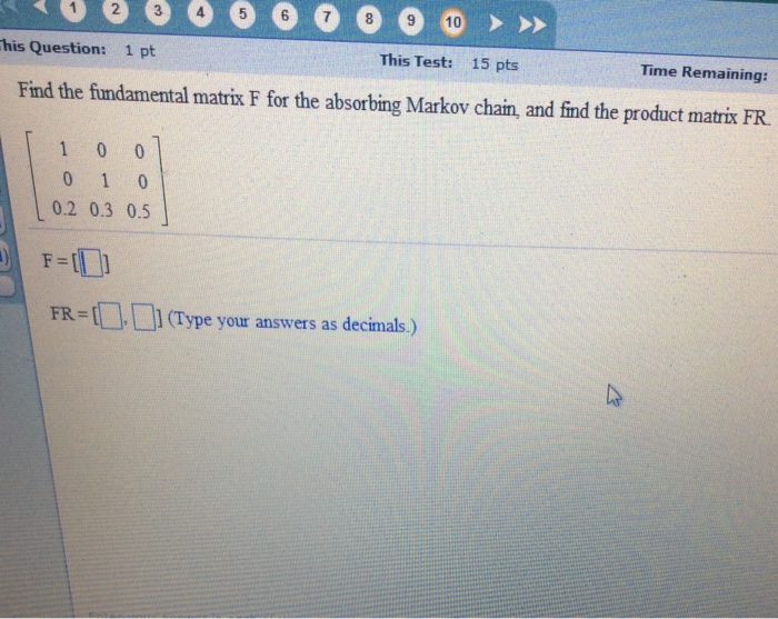 Solved Find the fundamental matrix F for the absorbing | Chegg.com