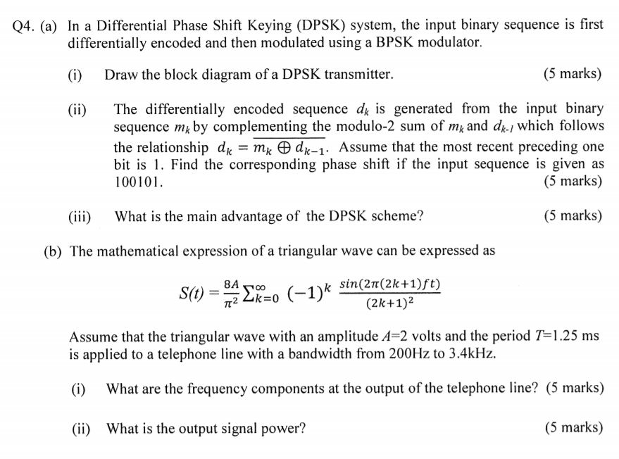 Solved In A Differential Phase Shift Keying Dpsk System