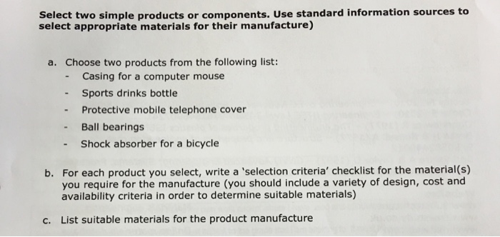 Solved Select two simple products or components. Use | Chegg.com