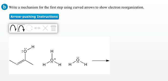 Solved Write a mechanism for the first step using curved | Chegg.com